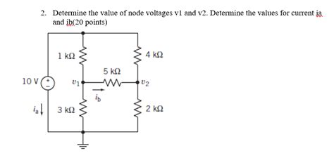 solved 2 determine the value of node voltages vl and v2