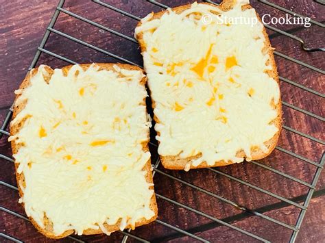 Classic Cheese Toast Recipe Toast Recipes Cheese Toast Startup