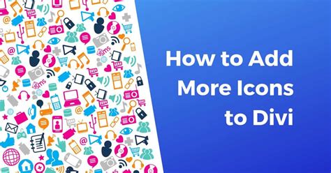 How To Add More Icons To Divi Divi Cake Blog