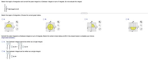 solved sketch the region of integration and convert the