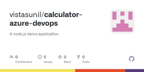 Github Vistasunil Calculator Azure Devops A Node Js Demo Application