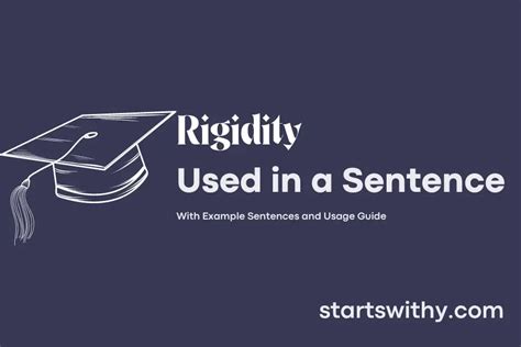 Rigidity In A Sentence Examples 21 Ways To Use Rigidity
