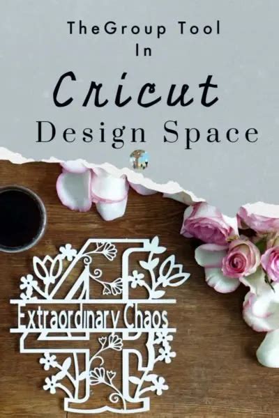 What Is Grouping In Cricut Design Space Extraordinary Chaos