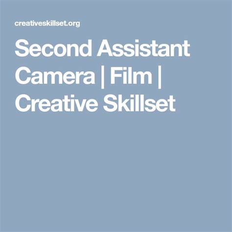 Second Assistant Camera Film Creative Skillset Skill Training