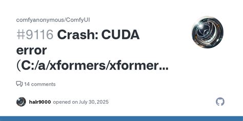 Crash Cuda Error Caxformersxformersthirdpartyflash Attentionhopperflashfwdlaunch
