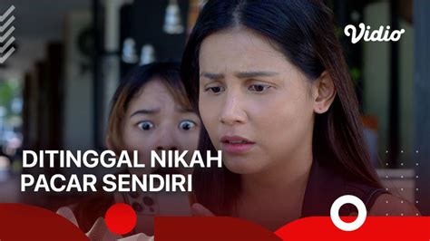 Nyesek Banget Jadi Arini Ditinggal Nikah Pacar Se Fruit Konsep Jodoh