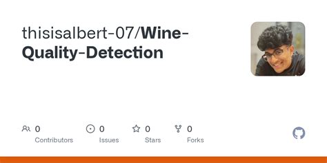 github thisisalbert 07 wine quality detection