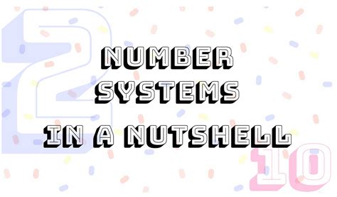 Number Systems — In A Nutshell Number System Is Just A Way To By Piyush Kochhar Medium