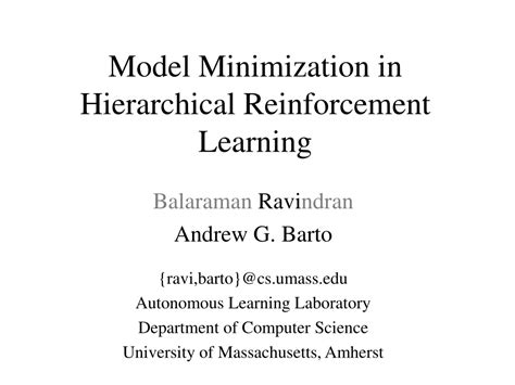 Ppt Model Minimization In Hierarchical Reinforcement Learning