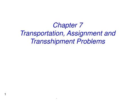 Ppt Solving Transportation Problems Optimization And Network