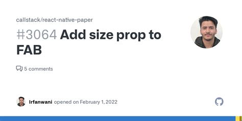 Add Size Prop To Fab · Issue 3064 · Callstackreact Native Paper · Github