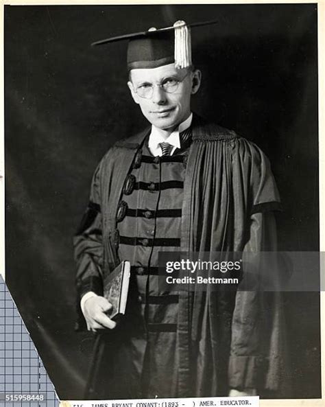80 James B Conant Photos And High Res Pictures Getty Images