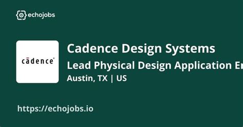 cadence design systems is hiring lead physical design application engineer [austin tx