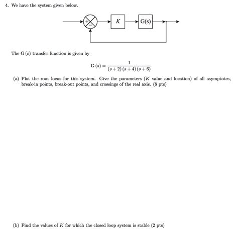 solved 4 we have the system given below the g s transfer