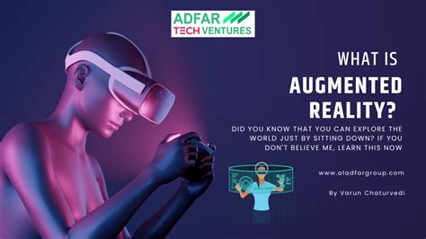 What Is Augmented Reality