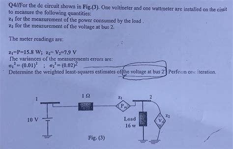 Solved Q4 For The Dc Circuit Shown In Fig 3 One