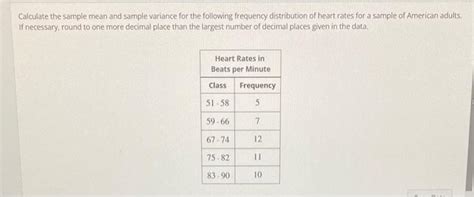 Solved Calculate The Sample Mean And Sample Variance For The Chegg