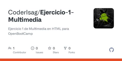 github coderisag ejercicio 1 multimedia ejercicio 1 de multimedia en
