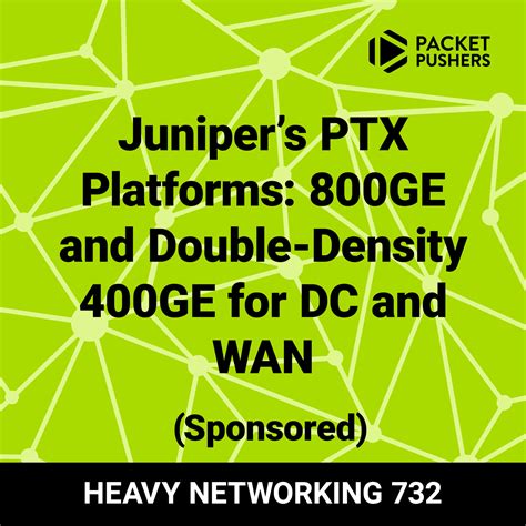 Heavy Networking A Packet Pushers Podcast