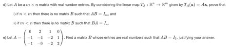 Solved D Let A Be A M X N Matrix With Real Number Entries Chegg
