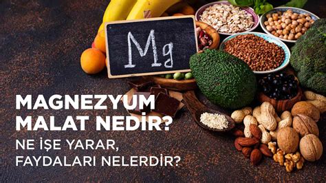 Magnezyum Malat Faydaları Qizr