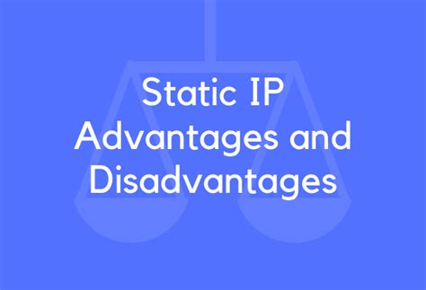 Advantages And Disadvantages Of Static Ip ~ Want2host