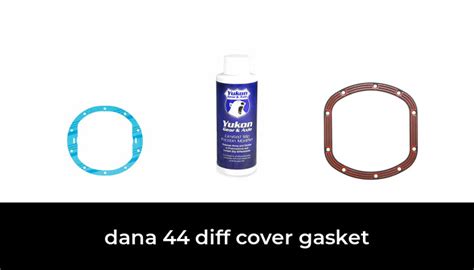 48 Best Dana 44 Diff Cover Gasket 2023 After 106 Hours Of Research And Testing