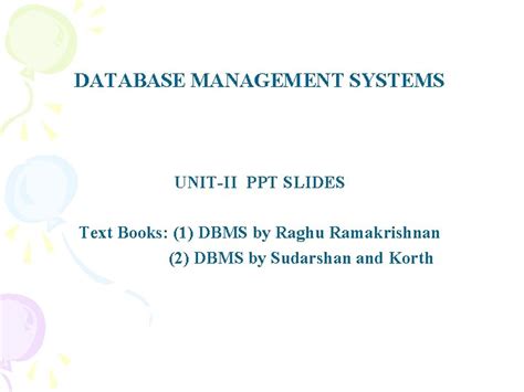 Database Management Systems Unitii Ppt Slides Text Books