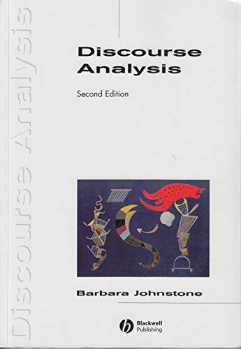 Discourse Analysis Johnstone Professor Of Rhetoric And Linguistics