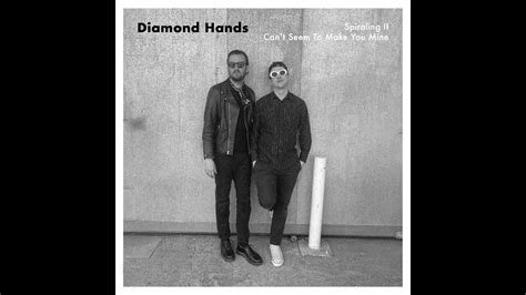 Diamond Hands Spiraling Ii Official Audio Youtube