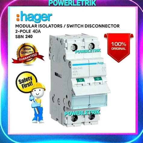 💯 Original Hager Sbn240 2 Pole 40a Isolator Switch Disconnection 400v