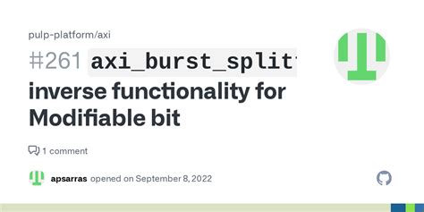 `axiburstsplitter` Inverse Functionality For Modifiable Bit · Issue