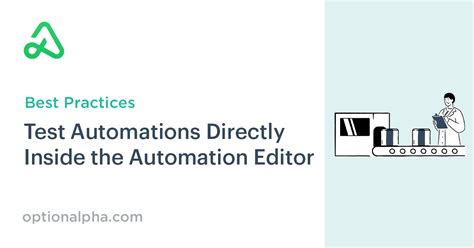 Test Automations Directly Inside The Automation Editor