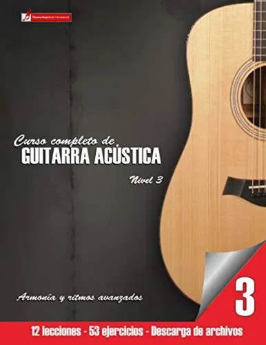 Curso Completo De Guitarra Acústica Nivel 3 Martinez Cuell Envío Gratis