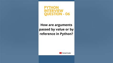 Pass By Value Vs Pass By Reference Python Interview Question 6 Pahadi Coder Youtube