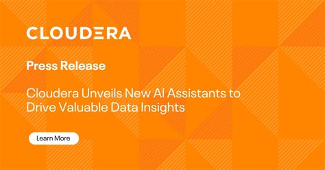 cloudera unveils new ai assistants to drive valuable data insights