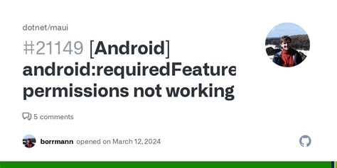 [android] Android Requiredfeature False Permissions Not Working · Issue 21149 · Dotnet Maui
