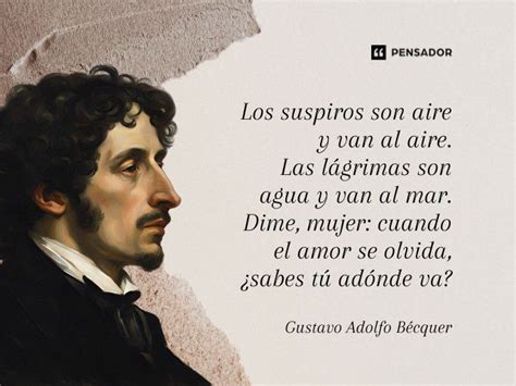 19 Poemas Imprescindibles De Gustavo Adolfo Bécquer Que Te Marcarán