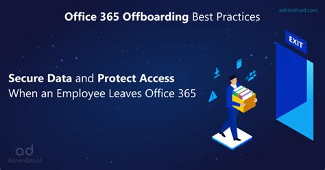 microsoft 365 offboarding best practices admindroid blog