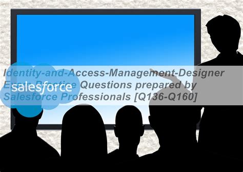 Identity And Access Management Designer Exam Practice Questions