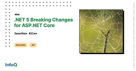 NET Breaking Changes For ASP NET Core InfoQ