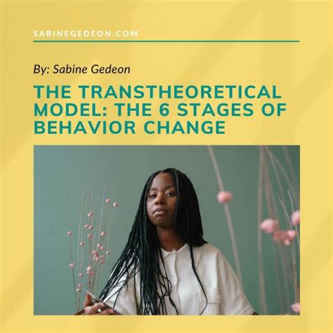 The Transtheoretical Model The Stages Of Behavior Change SGedeon