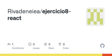 GitHub Rivadeneiea Ejercicio8 React