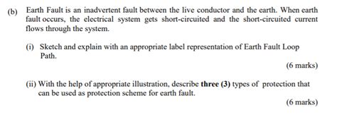 Solved B Earth Fault Is An Inadvertent Fault Between The Chegg Com