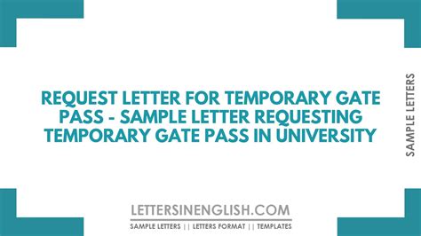 Request Letter For Temporary Gate Pass Sample Letter Requesting Temporary Gate Pass In