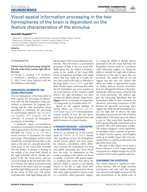 Pdf Visual Spatial Information Processing In The Two Hemispheres Of