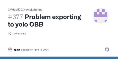 Problem Exporting To Yolo Obb · Issue 377 · Cvhub520x Anylabeling