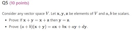 Solved Consider Any Vector Space V Let X Y Z Be Elements Of Chegg Com