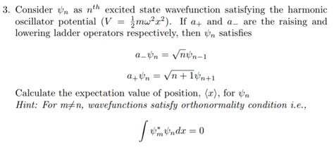 Solved Consider ψn ﻿as Nth ﻿excited State Wavefunction