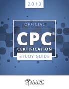 Certified Professional Coder CPC Medical Coding Study Guide Official CPC Guide